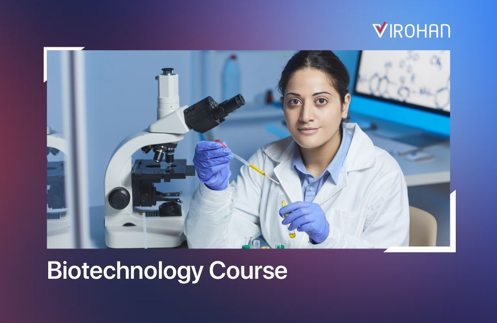 Biotechnology Courses (2023): Details, Fees, Duration, Subjects ...